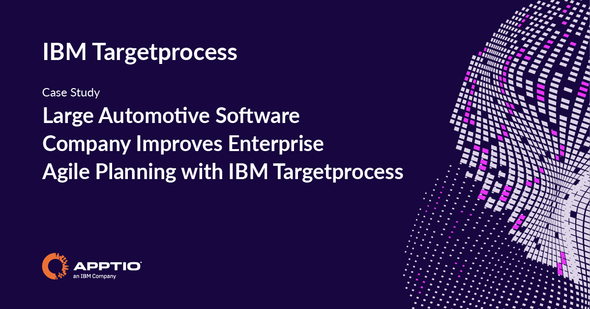 Large Automotive Software Company Improves Enterprise Agile Planning ...