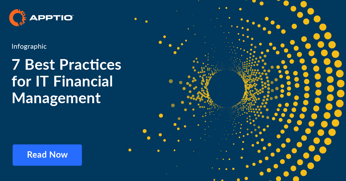 7 Best Practices for IT Financial Management - Apptio