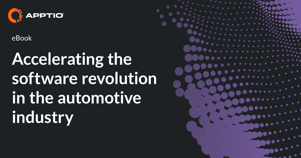 Accelerating the software revolution in the automotive industry - Apptio