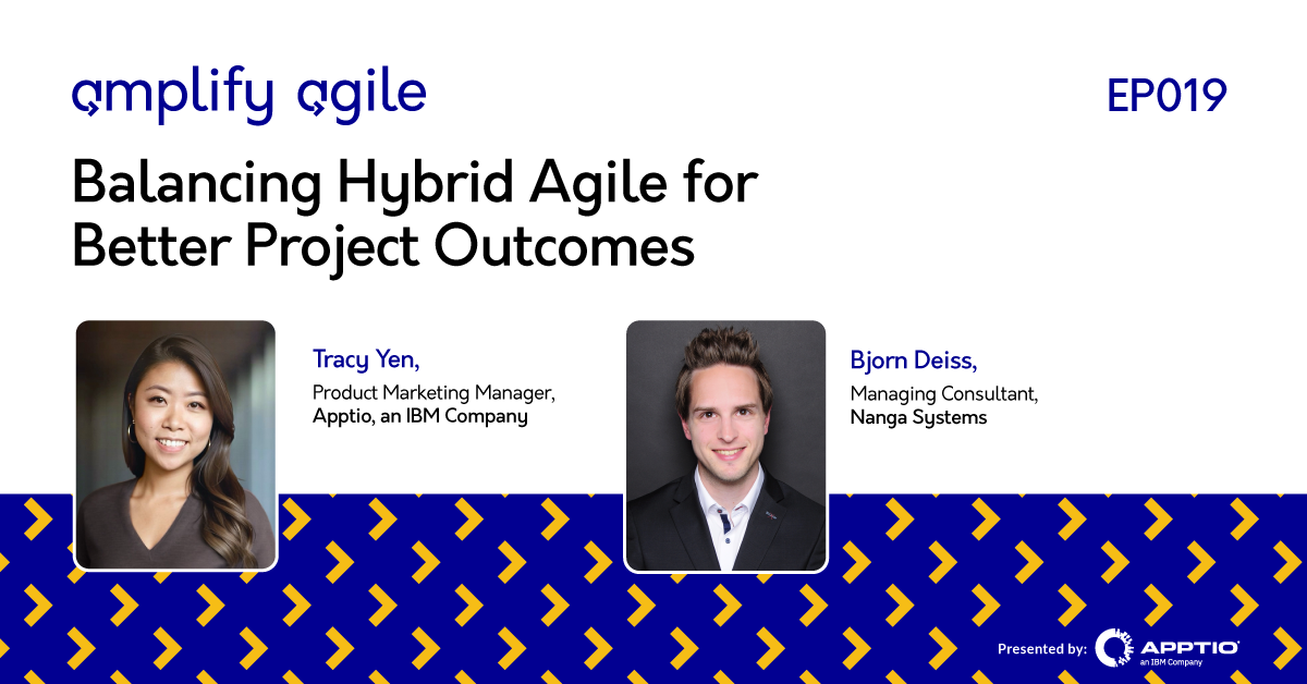 Balancing Hybrid Agile for Better Project Outcomes - Apptio