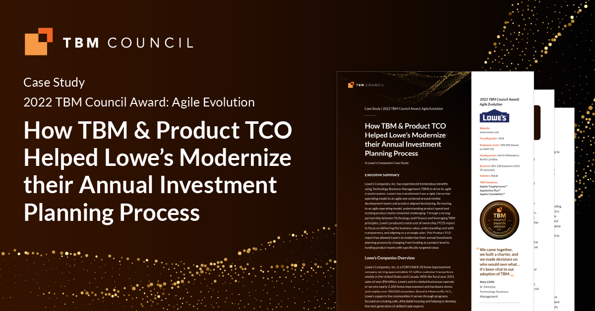 How TBM & Product TCO Helped Lowe's Modernize their Annual Investment ...
