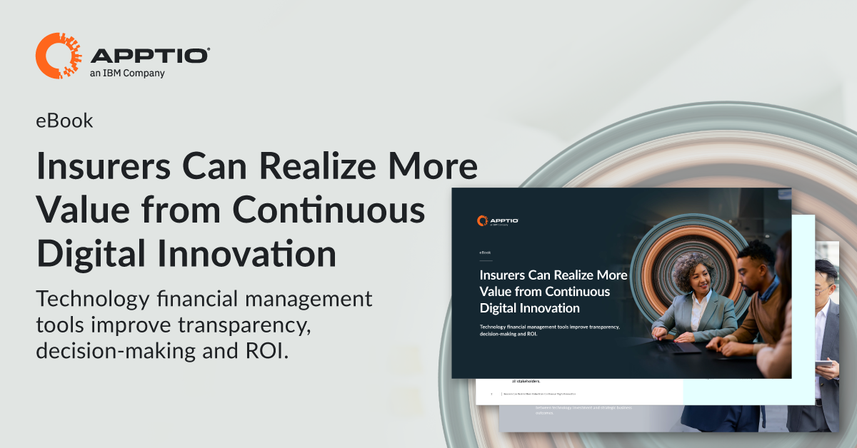 How Insurers Can Realize Value from Digital Innovation - Apptio