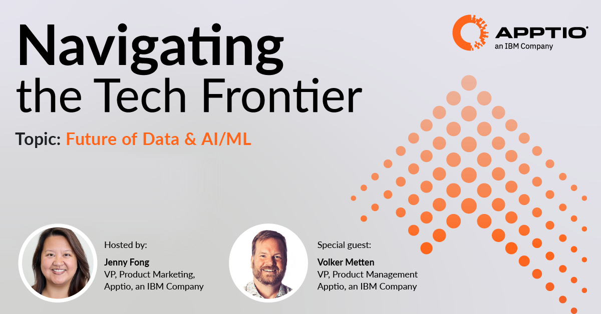 The Future of Data & AI/ML - Apptio