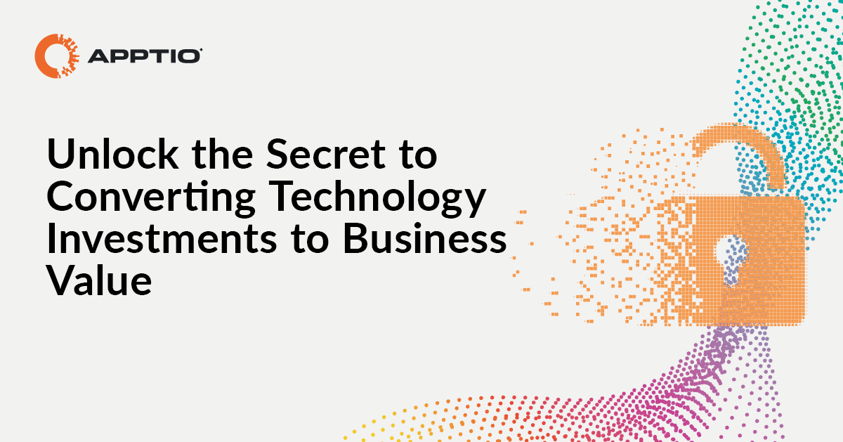 Unlock the Secret to Converting Technology Investments to Business ...