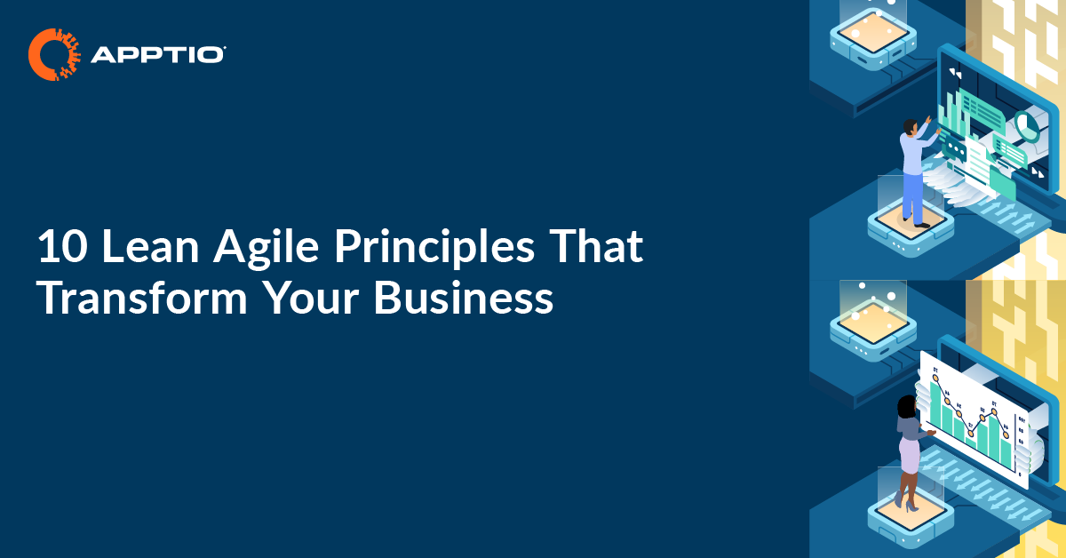 10 Lean Agile Principles That Transform Your Business - Apptio