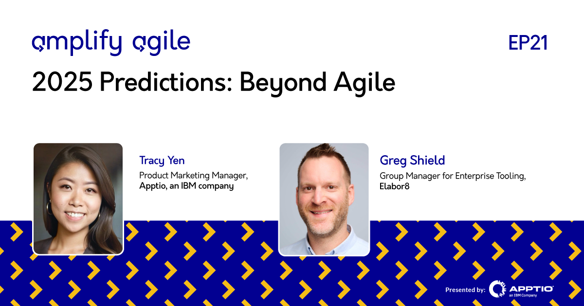 2025 Predictions: Beyond Agile - Apptio