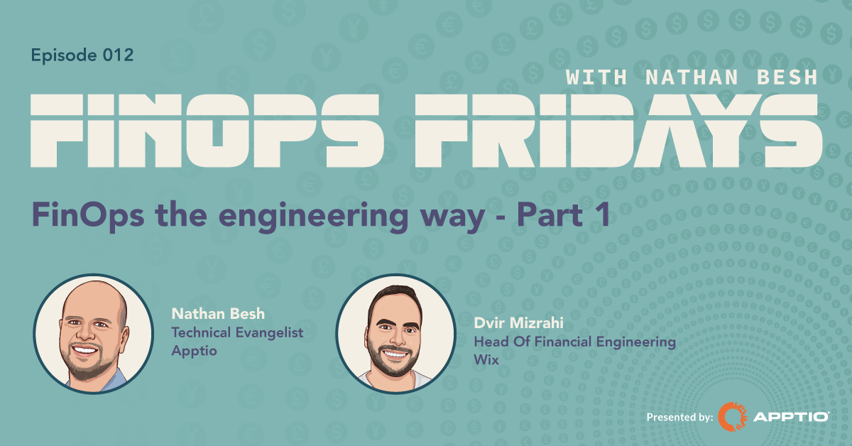 FinOps the Engineering Way Part 1 - Apptio