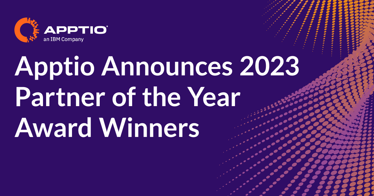 Apptio Announces 2023 Partner of the Year Award Winners - Apptio