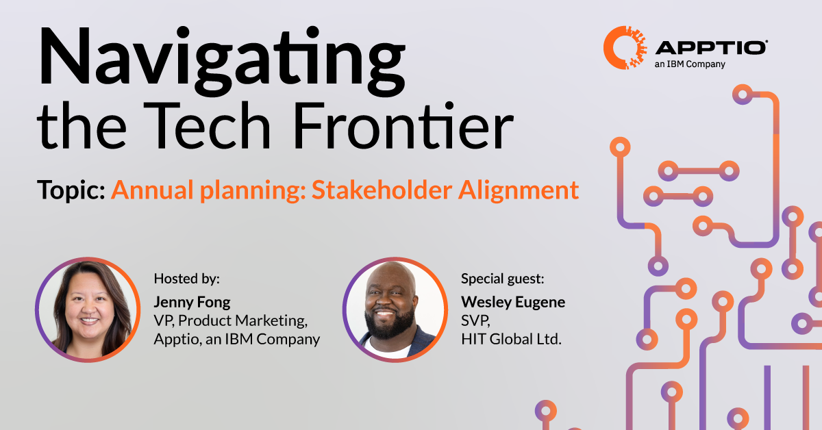 Annual Planning: Stakeholder Alignment - Apptio Annual Planning: Stakeholder Alignment - Apptio